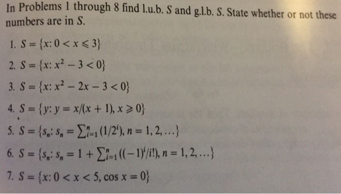 Solved In Problems 1 through 8 find lu.b. S and glb. S. | Chegg.com