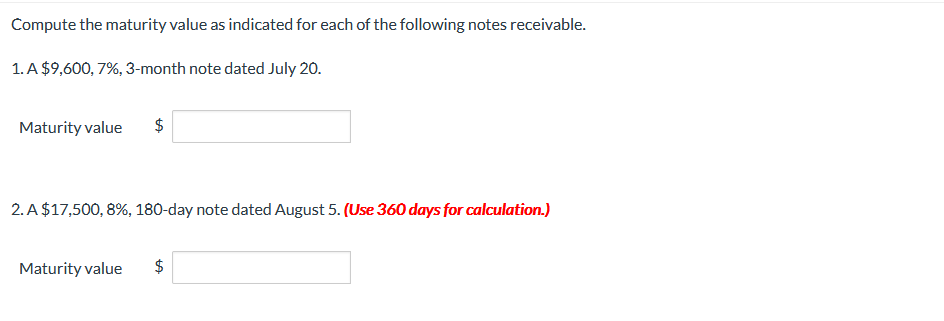 Solved Compute the maturity value as indicated for each of | Chegg.com