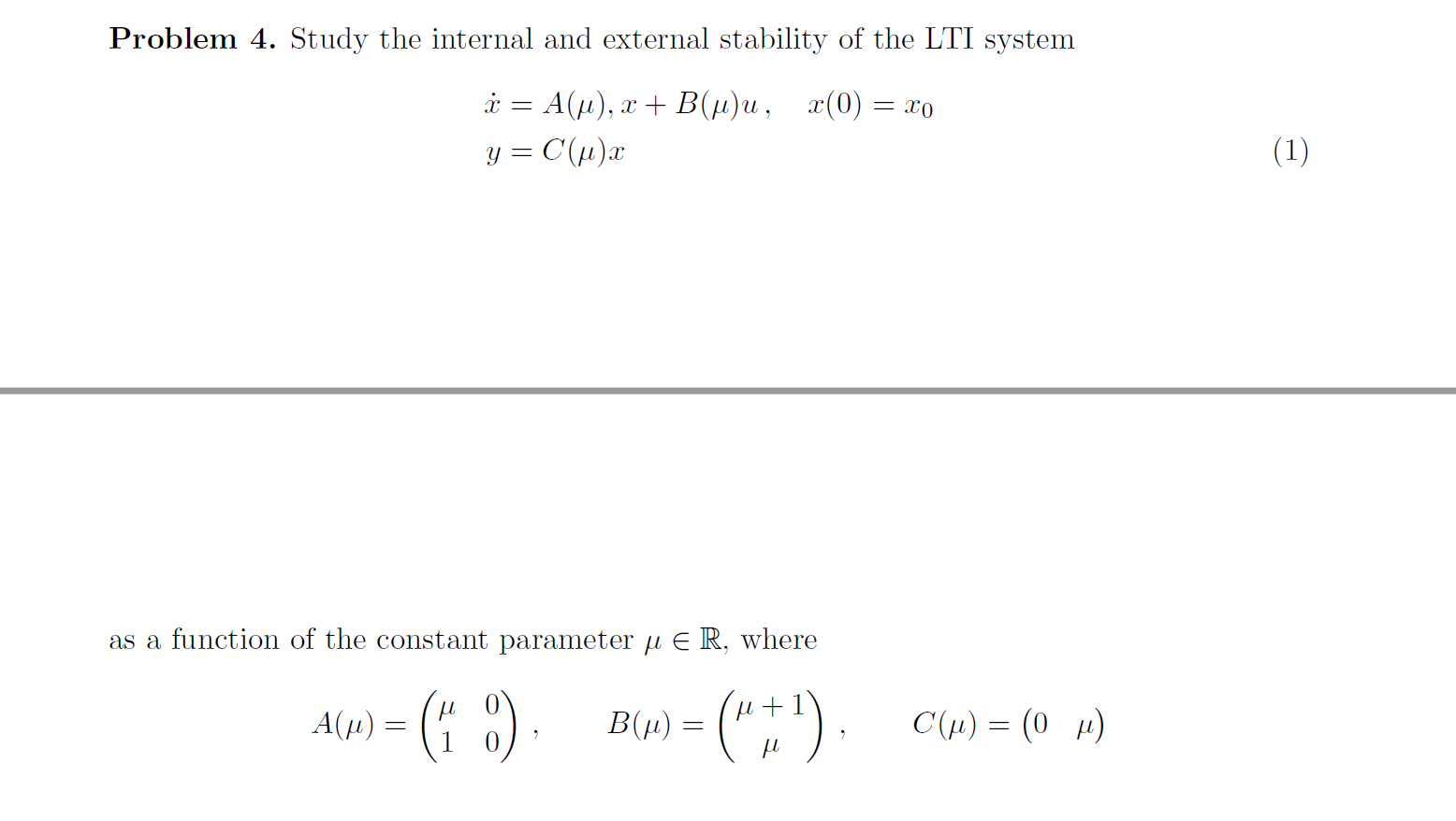 Solved Problem 4. Study the internal and external stability | Chegg.com
