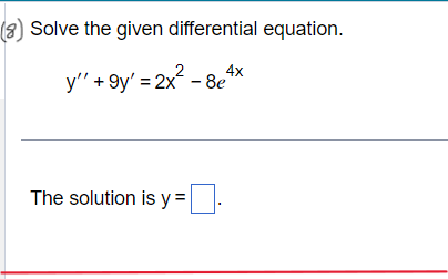 Solved 8) Solve the given differential equation. | Chegg.com