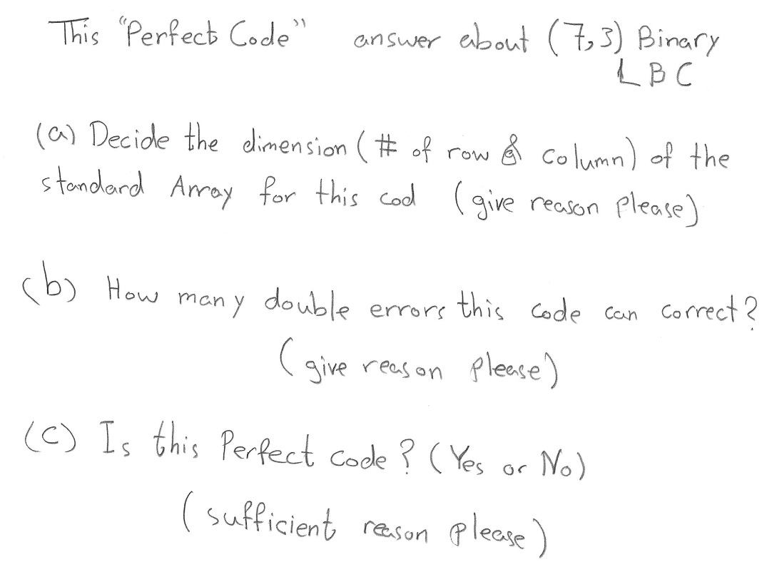 Solved > This "Perfect Code" answer about (7,3) Binary LBC | Chegg.com