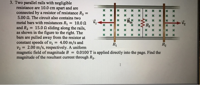 Solved Two parallel rails with negligible resistance are | Chegg.com