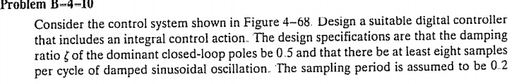 Solved Problem B-4-10 Consider the control system shown in | Chegg.com