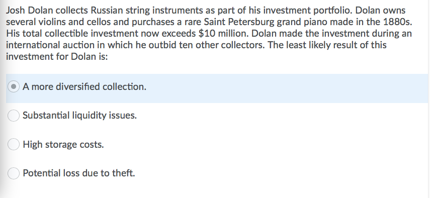 Solved Josh Dolan collects Russian string instruments as | Chegg.com