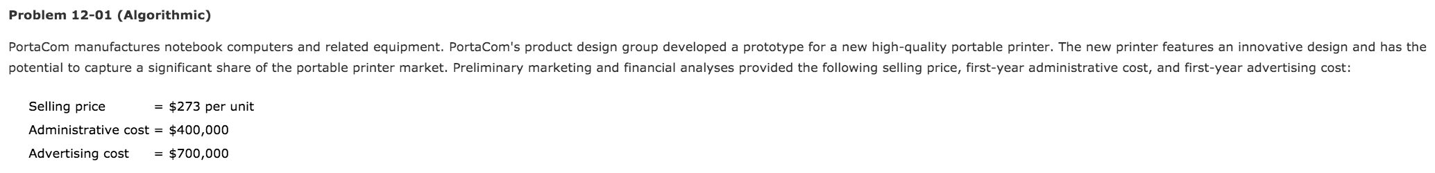 Solved Problem 12-01 (Algorithmic) PortaCom manufactures | Chegg.com
