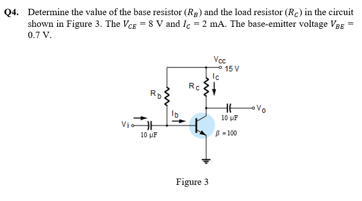 Solved Q4. Determine the value of the base resistor (Rp) and | Chegg.com