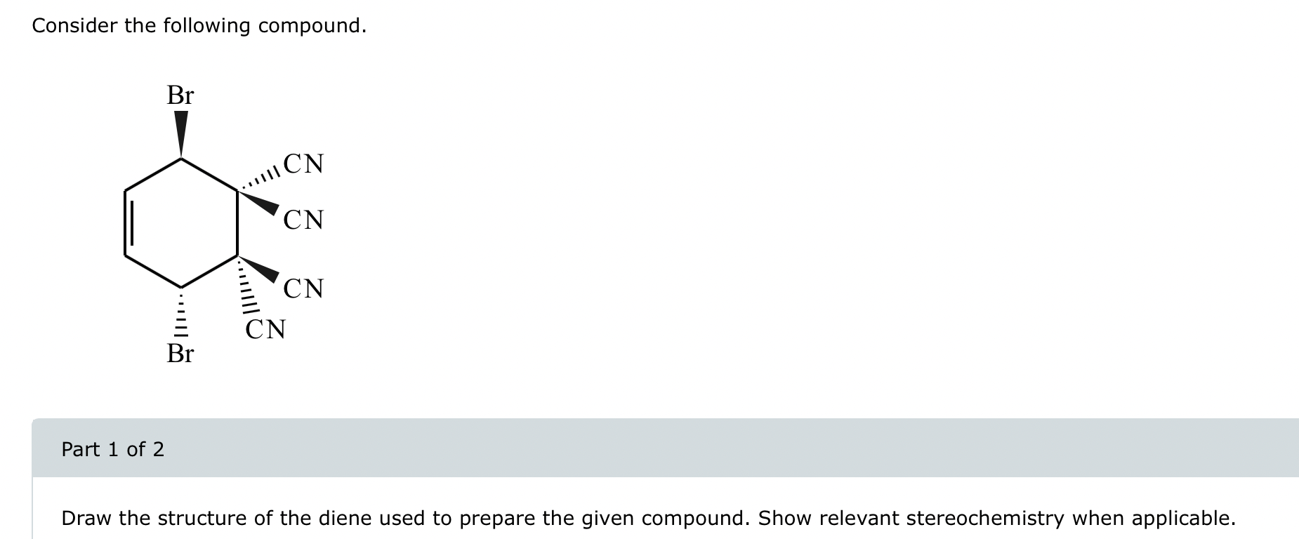 Solved Consider the following compound. Part 2 ﻿of 2Draw the | Chegg.com