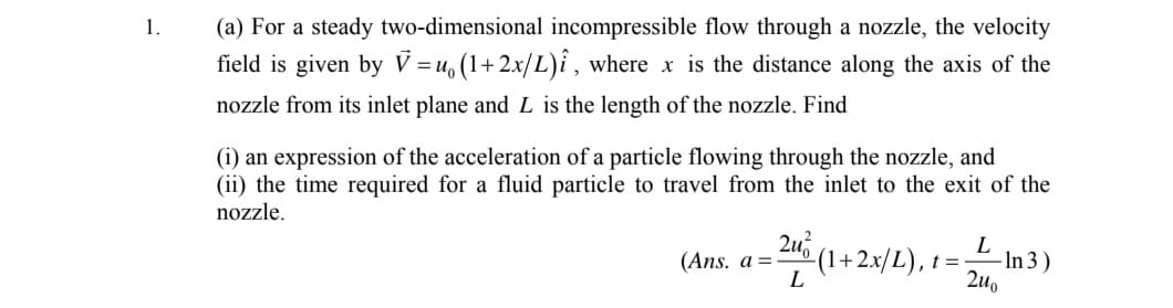 Solved A For A Steady Two Dimensional Incompressible Flow 