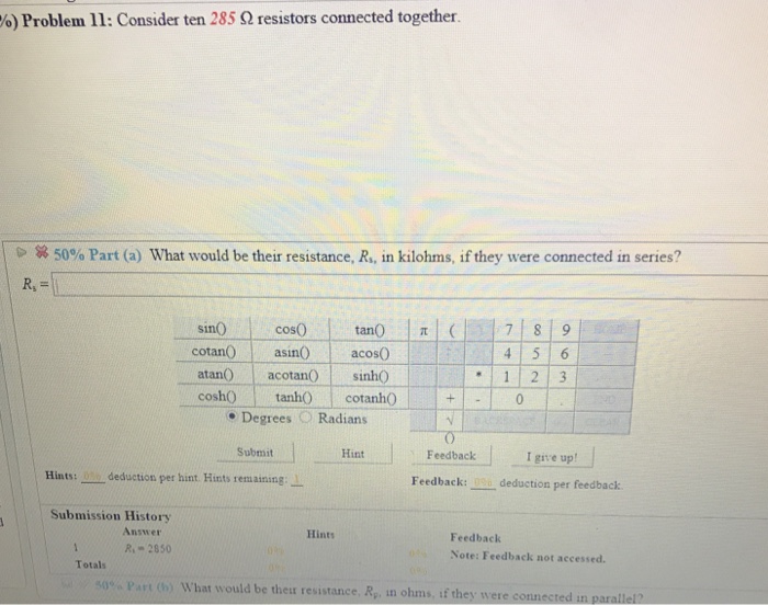 Solved 6) Problem 11: Consider Ten 285 Ω Resistors Connected 