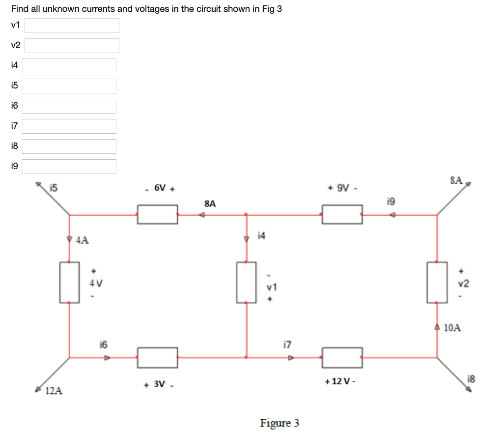 Solved Find all unknown currents and voltages in the circuit | Chegg.com