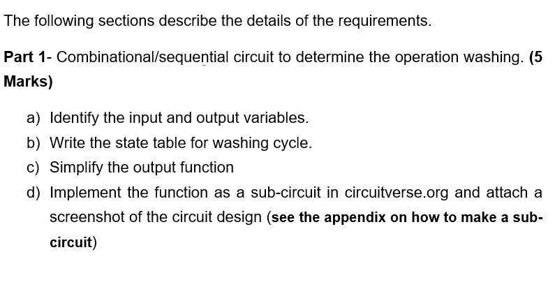 Solved The following sections describe the details of the | Chegg.com