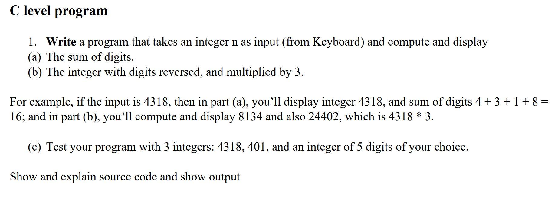 Solved 1. Write a program that takes an integer n as input | Chegg.com
