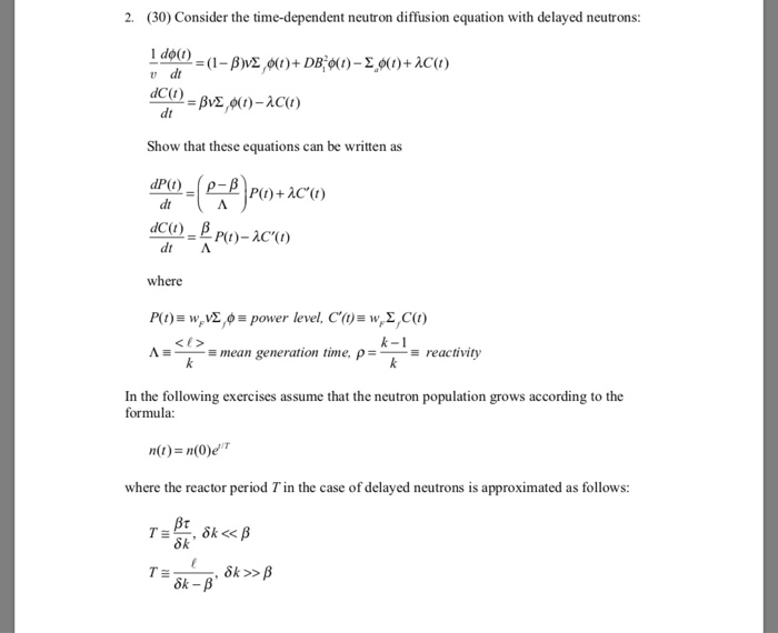 2. (30) Consider the time-dependent neutron diffusion | Chegg.com