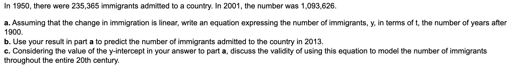 Solved In 1950, there were 235,365 immigrants admitted to a | Chegg.com