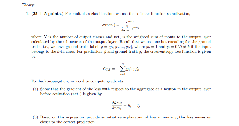 Solved 1. (25 +5 points.) For multiclass classification, we | Chegg.com