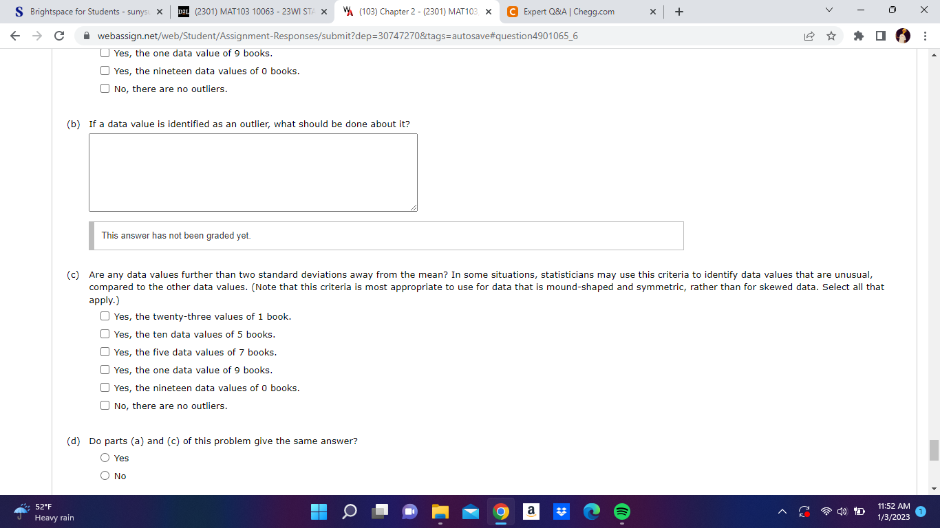 Solved A Find The Iqr And Limits For Outliers Enter