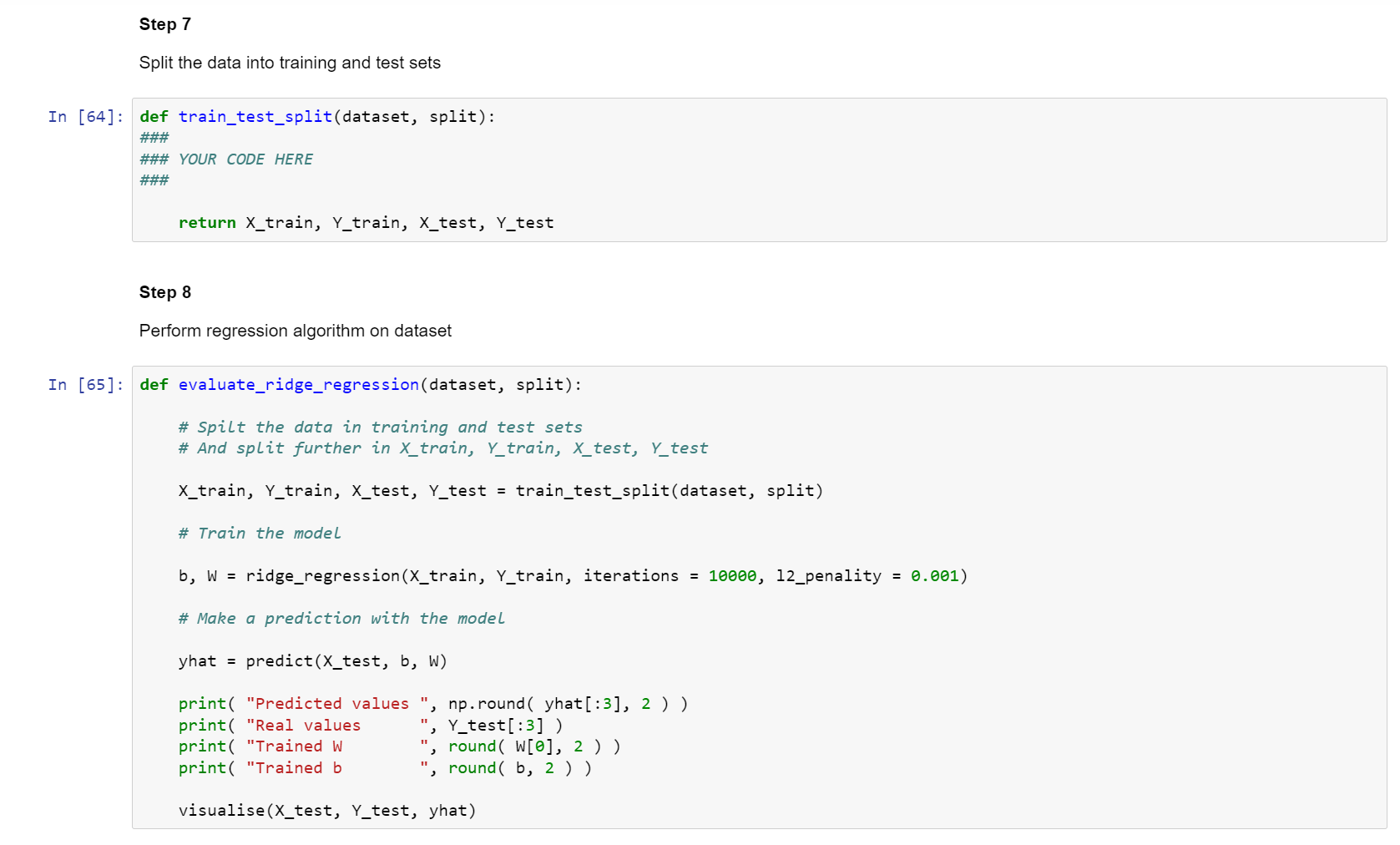 Solved Programming Part 4: Regularisation Write a programme | Chegg.com