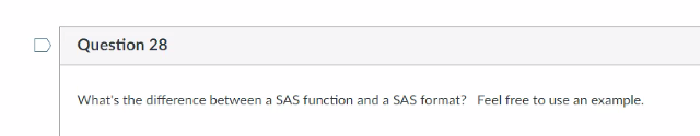 Solved Question 28 What's the difference between a SAS | Chegg.com