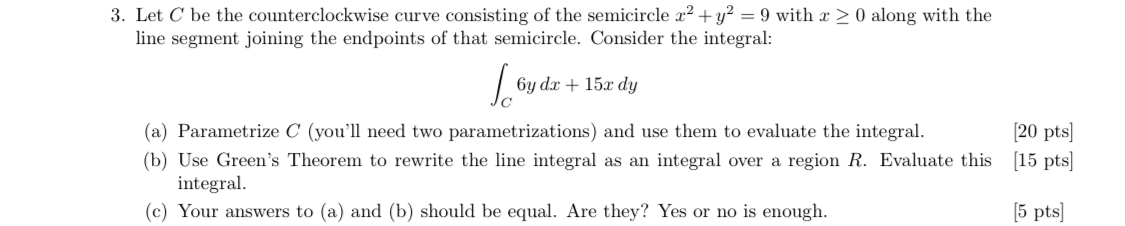 Solved 3. Let C be the counterclockwise curve consisting of | Chegg.com