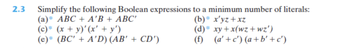 Solved 3 Simplify the following Boolean expressions to a | Chegg.com