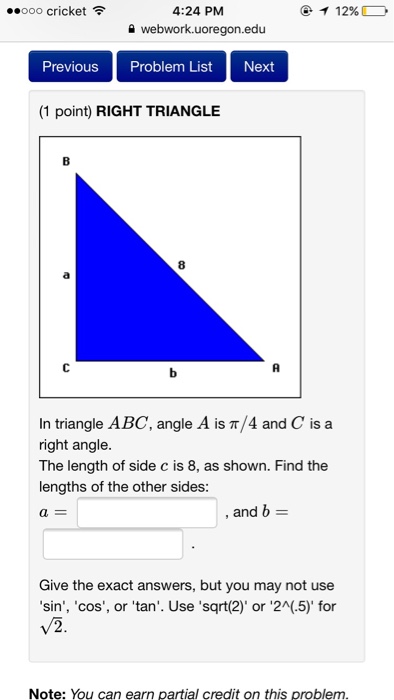 Solved In triangle ABC, angle A is pi/4 and C is a right | Chegg.com