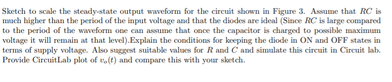 Solved Sketch to scale the steady-state output waveform for | Chegg.com