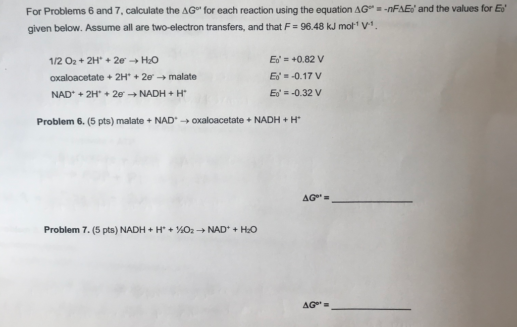 Solved For Problems 6 and 7, calculate the AG" for each | Chegg.com