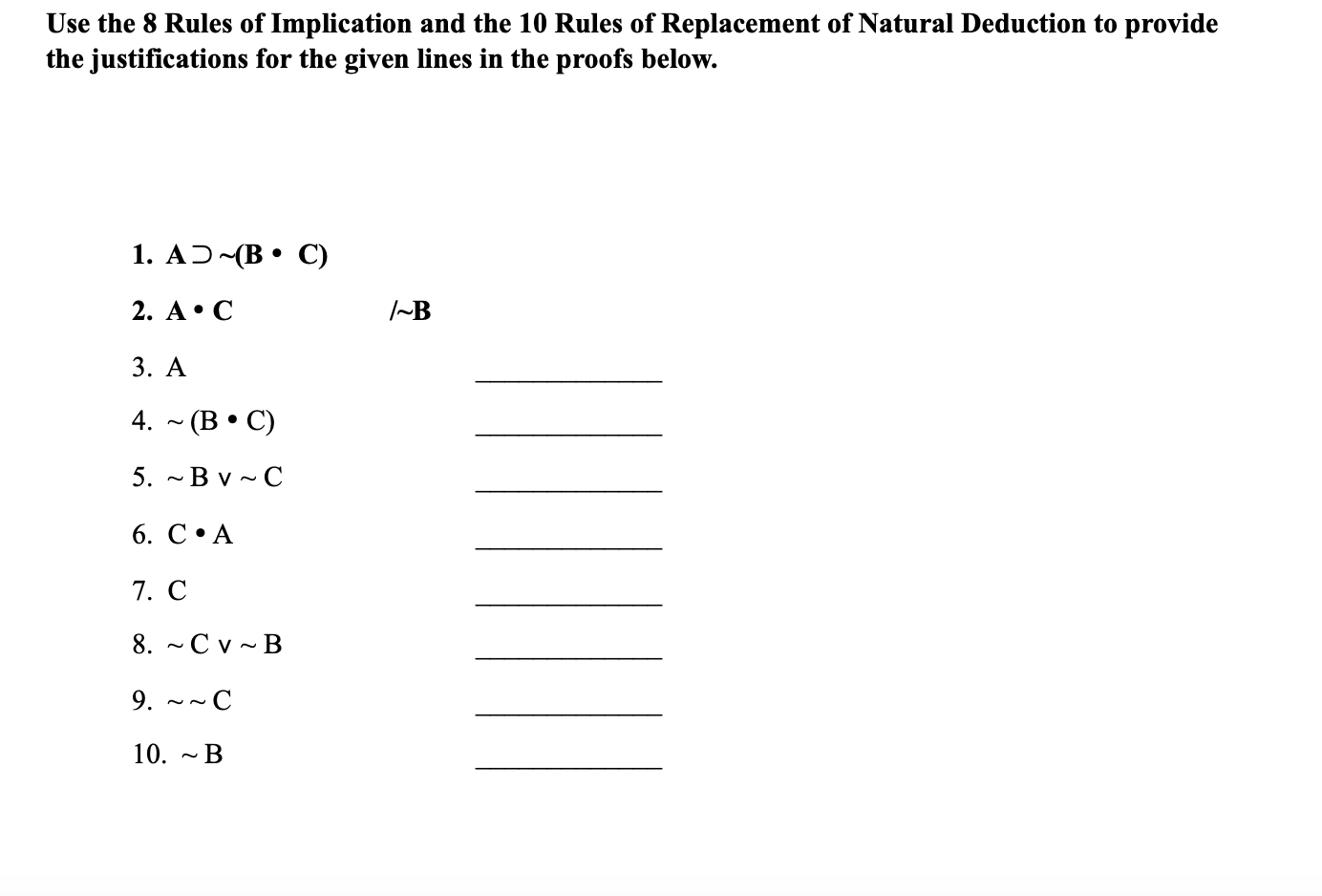 Solved Use the 8 Rules of Implication and the 10 Rules of | Chegg.com
