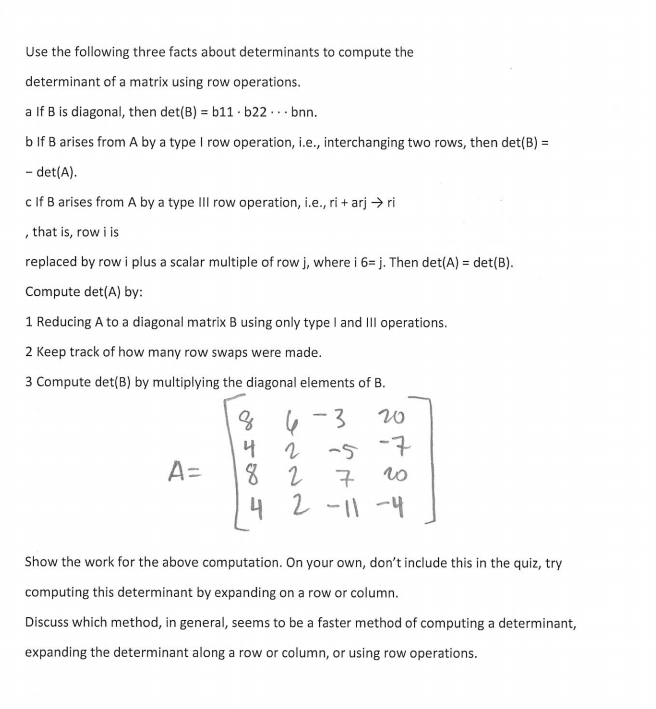 Solved Use the following three facts about determinants to | Chegg.com