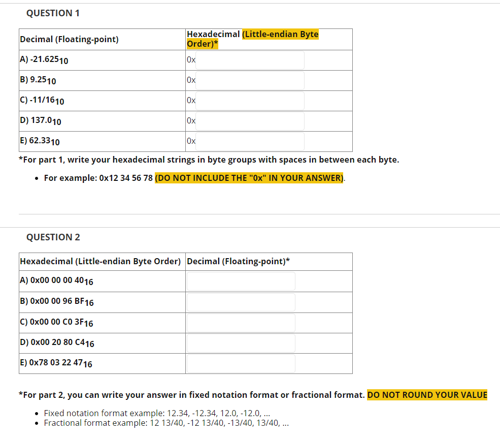 Solved QUESTION 1 *For part 1, write your hexadecimal | Chegg.com Solved QUESTION 1 *For part 1, write your hexadecimal | Chegg.com