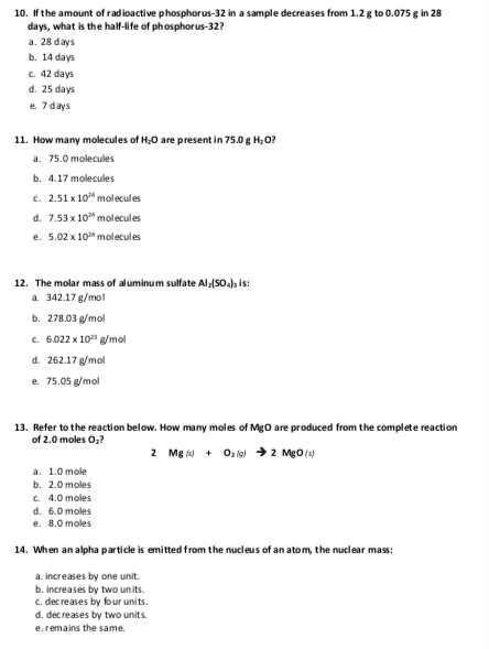 Solved 10. If the amount of radioactive phosphorus-32 in a | Chegg.com