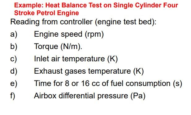 Example: Heat Balance Test on Single Cylinder Four | Chegg.com