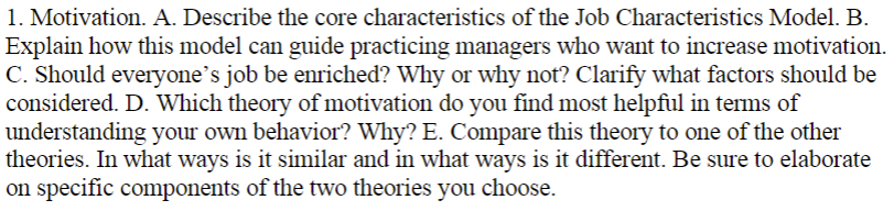 Solved 1. Motivation. A. Describe the core characteristics | Chegg.com