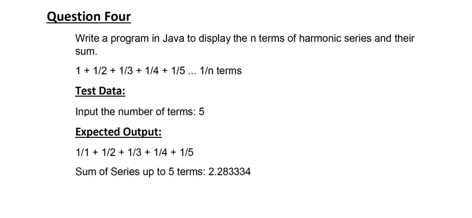Solved Question Four Write a program in Java to display the | Chegg.com
