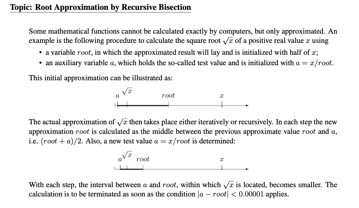 Topic: Root Approximation by Recursive Bisection Some | Chegg.com