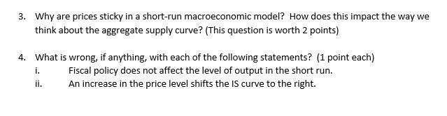 Solved 3. Why are prices sticky in a short-run macroeconomic | Chegg.com