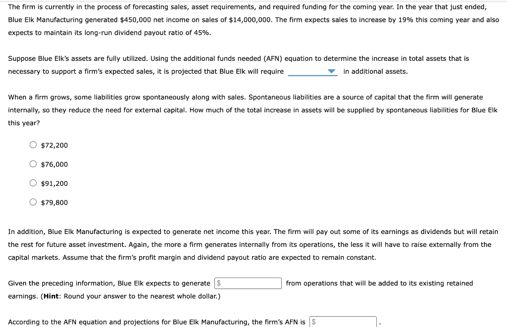 Solved The firm is currently in the process of forecasting | Chegg.com
