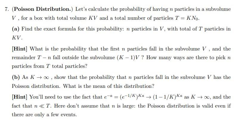 Solved 7. (Poisson Distribution.) Let's calculate the | Chegg.com