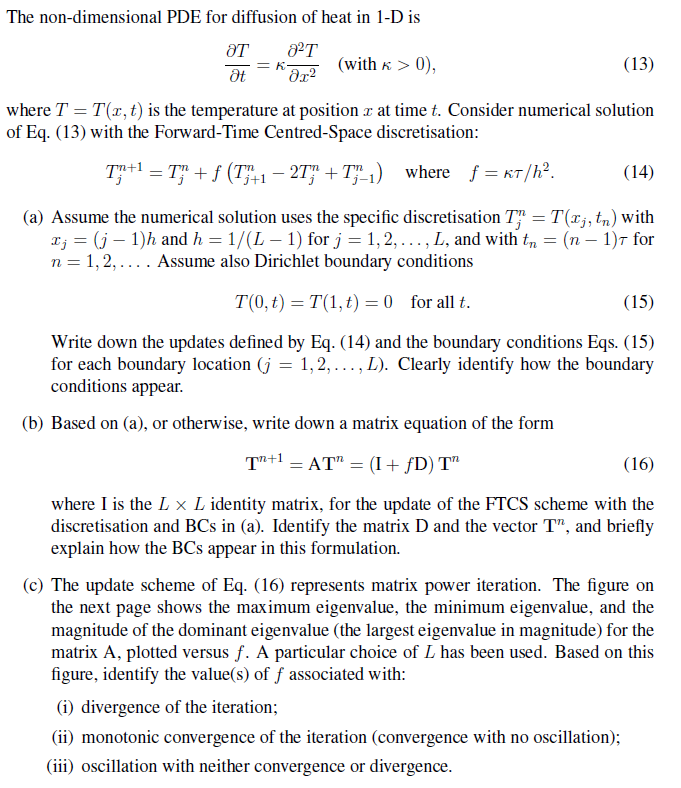 =K at The non-dimensional PDE for diffusion of heat | Chegg.com