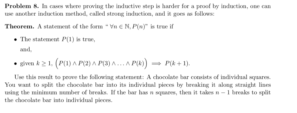 Solved Problem 8. In cases where proving the inductive step | Chegg.com