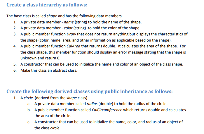 Solved Create a class hierarchy as follows: The base class | Chegg.com
