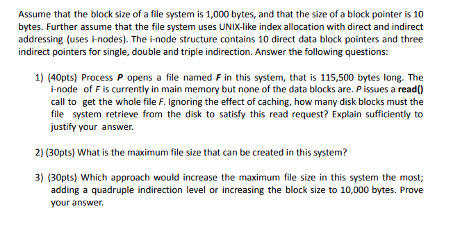 Solved Assume that the block size of a file system is 1,000 | Chegg.com