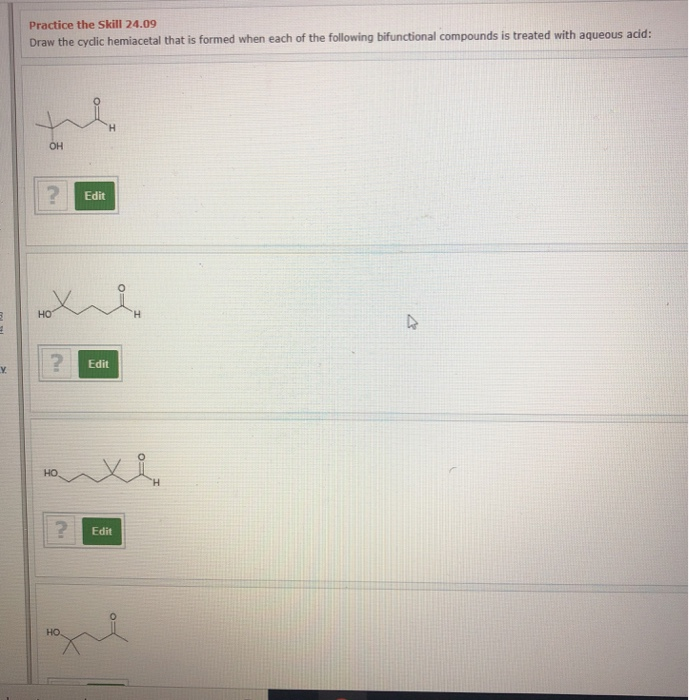 Solved Practice the Skill 24.09 Draw the cycic hemiacetal | Chegg.com