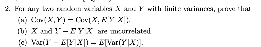 Solved 2. For any two random variables X and Y with finite | Chegg.com