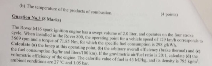 Solved The Rover M16 spark ignition engine has a swept | Chegg.com