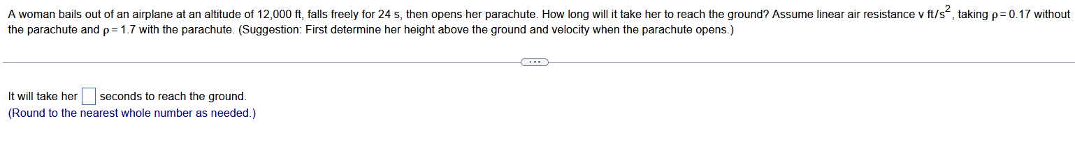 Solved the parachute and ρ=1.7 with the parachute. | Chegg.com