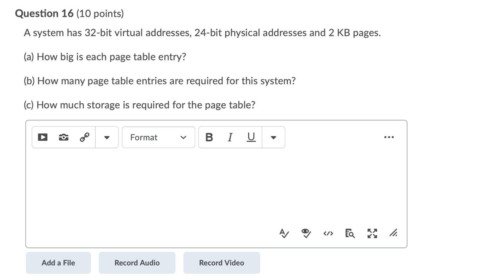 Solved Question 16 (10 points) A system has 32-bit virtual | Chegg.com