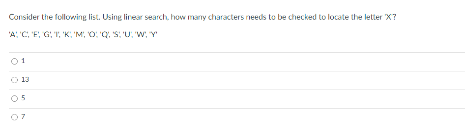 Solved Consider the following list. Using linear search, how | Chegg.com