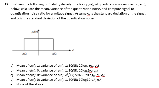 Solved 12. (5) Given the following probability density | Chegg.com