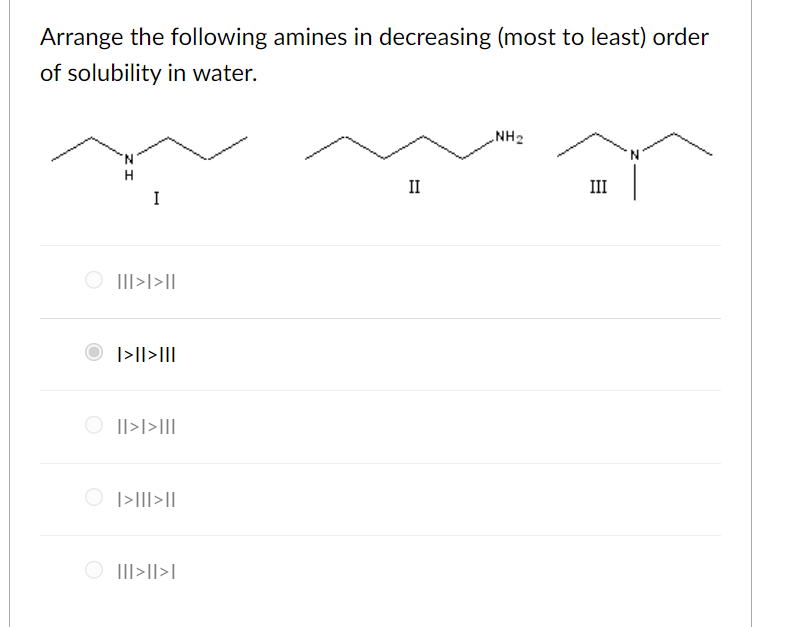 Solved Arrange the following amines in decreasing (most to | Chegg.com